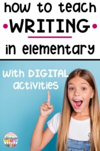 Amazing Writing Activities To Teach Writing In Elementary ...